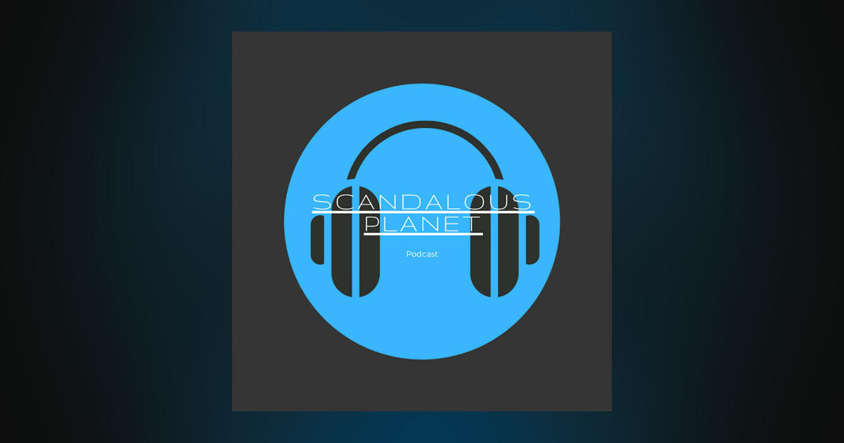 Scandalous Planet podcast - Listen or read transcript on Metacast